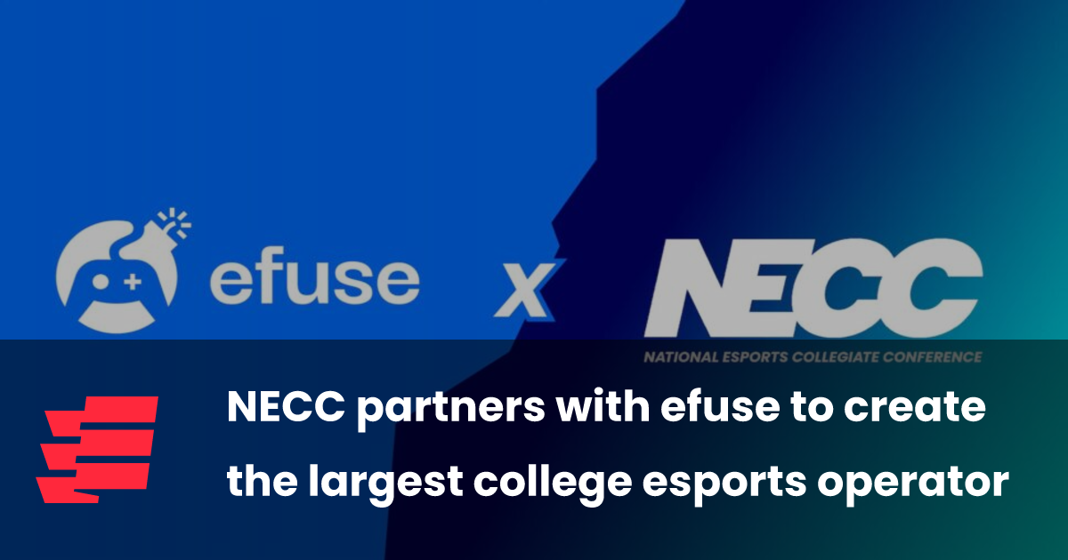 NECC partners with efuse to create the largest college esports operator | esports.gg
